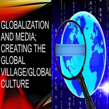 GLOBAL MEDIA CULTURE/ GLOBALIZATION THROUGH MEDIA | PPT