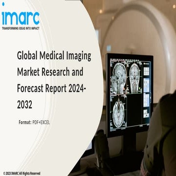 Medical Imaging Market Growth, Demand and Challenges of the Key ...