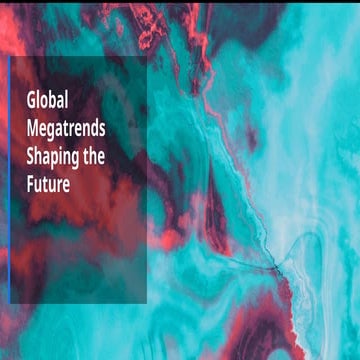 Global Megatrends Shaping the Future.pptx
