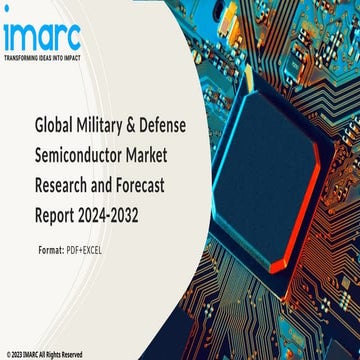 Military & Defense Semiconductor Market PPT 2024: Size, Growth, Demand ...