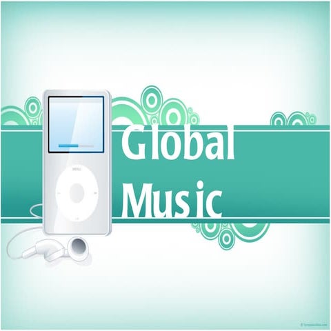 Global Music | PPT
