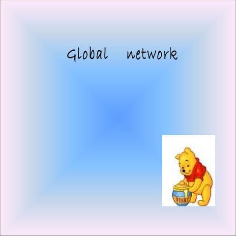 Global network | PPT