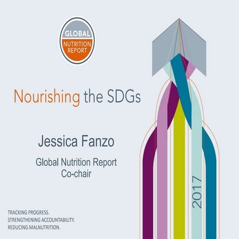 Global Nutrition Report Presentation at SUN Global Gathering | PPTX ...