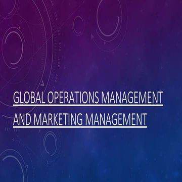 Global operations management | PPTX