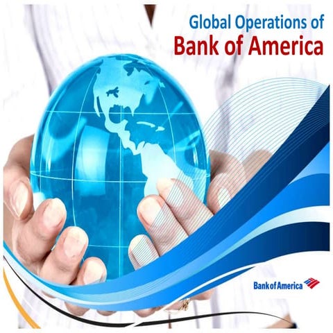 Global Operations of Bank of America, March 2011 | PPSX