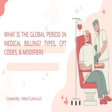 what is global period in medical billing? | PPTX