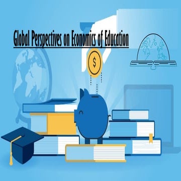 Global Perspectives on Economics of Education.pptx