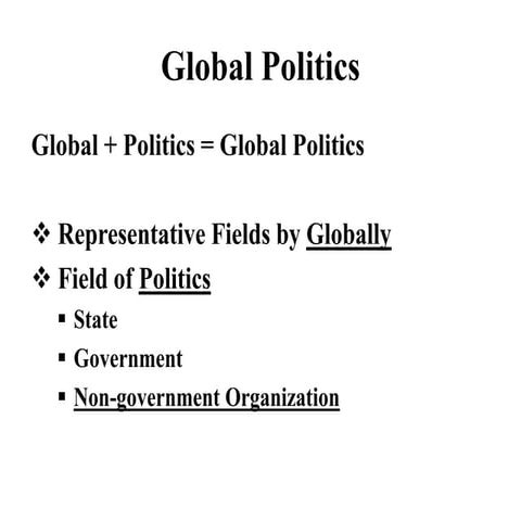 Global politics | PPTX