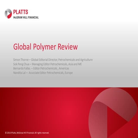 Platts Petrochemicals - Global polymer review 2013 | PDF