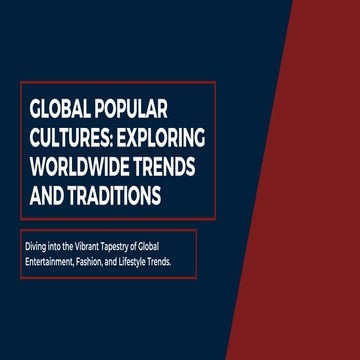 Top 10 Different Cultures Around the World | PPTX