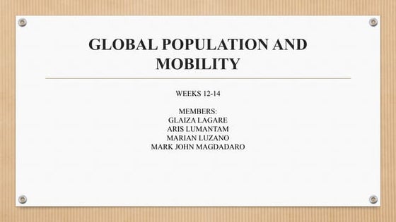 Global Population and Mobility | PPTX