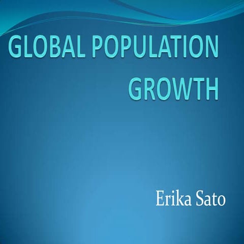 Global population growth | PPTX