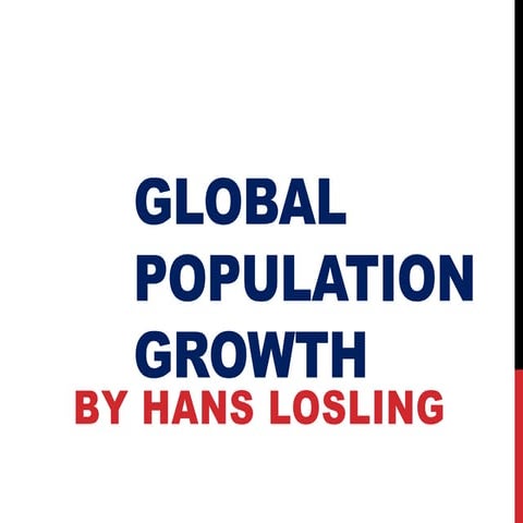 Global population growth | PPTX | Medical Health
