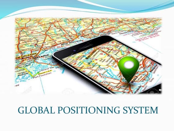 GPS HISTORY | PPTX | Auto Navigation Systems | Auto Technology