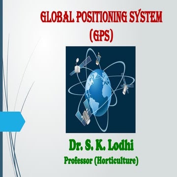 Global Positioning System (GPS) in agricultrure.pptx