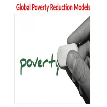 Global Poverty Reduction Models-AAH BARD.pptx
