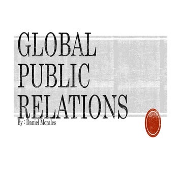 Global public relations daniel morales | PPT