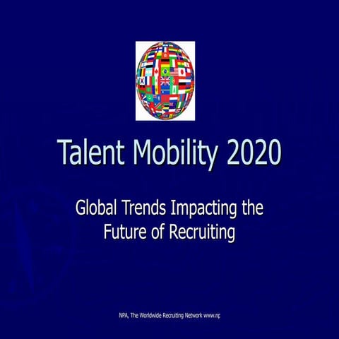 GLOBAL TALENT MOBILITY | PPTX