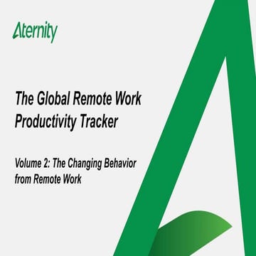The Global Remote Work Productivity Tracker, Volume 2: The Changing ...