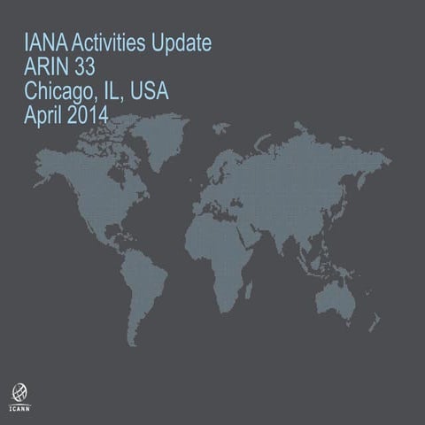Global Reports - IANA | PPTX