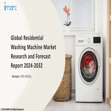 Residential Washing Machine Market PPT: Growth, Outlook, Demand ...