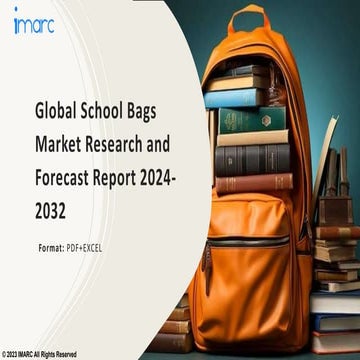 School Bags Market by Product Type, Distribution Channel, End User 2024 ...