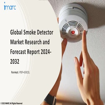 Smoke Detector Market PPT: Growth, Outlook, Demand, Keyplayer Analysis ...