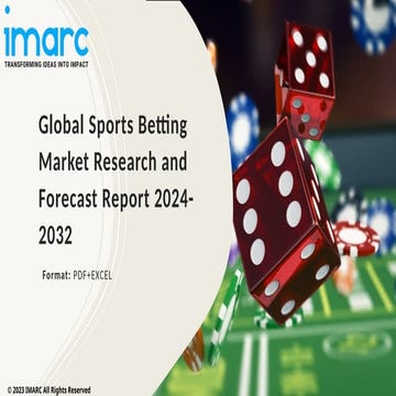 Sports Betting Market PPT: Growth, Outlook, Demand, Keyplayer Analysis ...