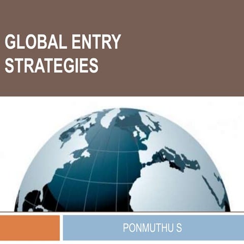Global Entry Strategies | PPTX