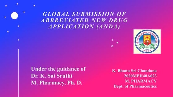 Abbreviated New Drug Application (ANDA).pptx | Pharmaceutical Industry | Industries