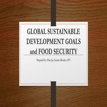 GLOBAL SUSTAINABLE DEVELOPMENT GOALS and FOOD SECURITY.pptx