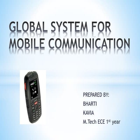 Gsm Global System For Mobile Communication