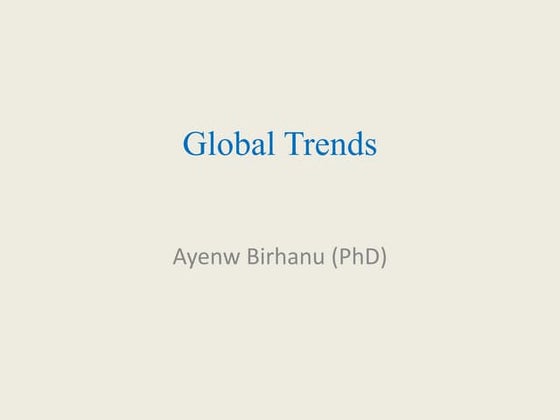 Global Trends Chapter-3.pptx | Political Issues & policy | Politics