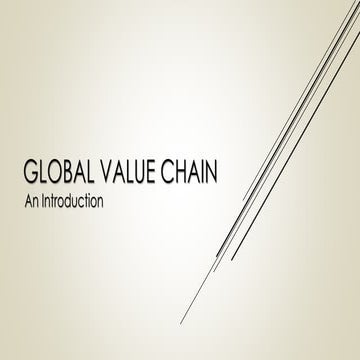 Global Value Chain : Introduction | PDF