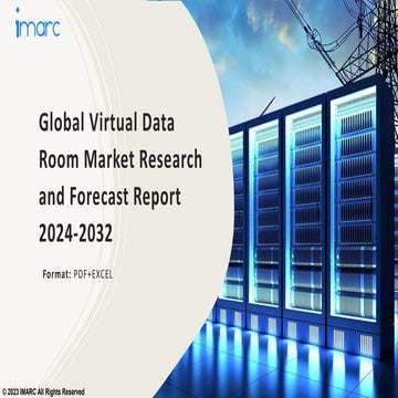 Virtual Data Room Market Ppt Growth Outlook Demand Keyplayer Analysis And Opportunity 2024