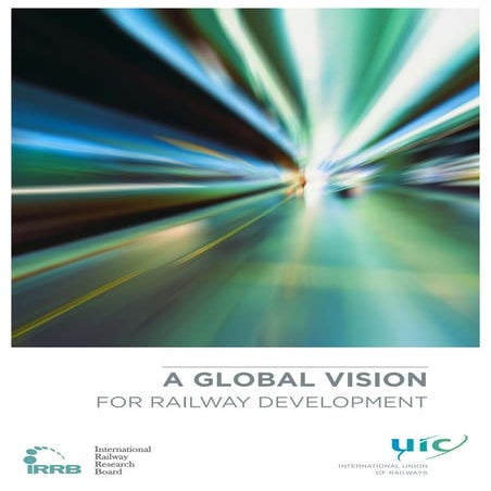 Global vision for railway development | PDF