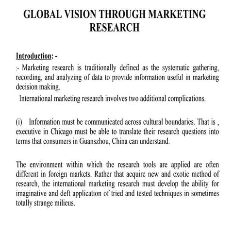 Global vision through marketing research | PPT