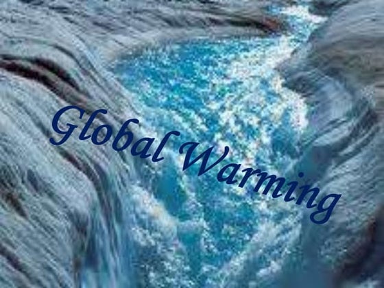 Global warming PowerPoint presentation | PDF