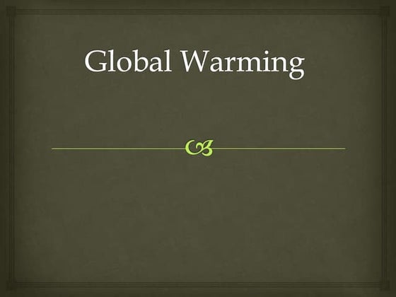 Global warming PowerPoint presentation | PPT