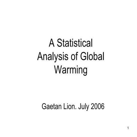 A Statistical Analysis of Global Warming | PPT
