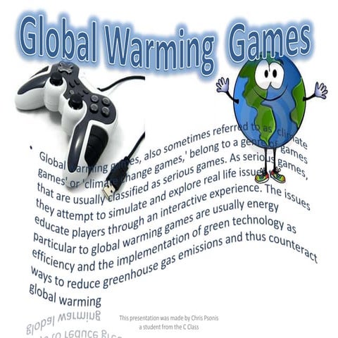 Global warming games | PPTX