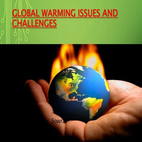 Global warming issues and challenges | PPT