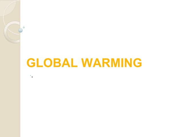 Global warming PowerPoint presentation | PDF