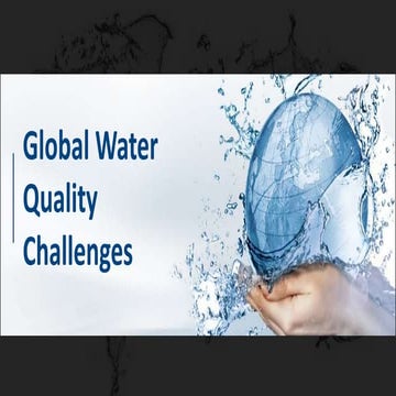 Global water quality challenges | PPTX