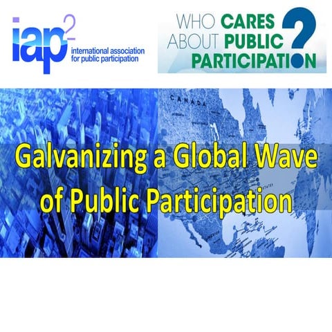 Galvanizing a Global Wave of Public Participation | PPT