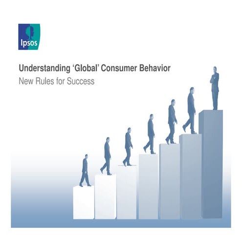 Understanding ‘Global’ Consumer Behavior- New Rules for Success | PDF