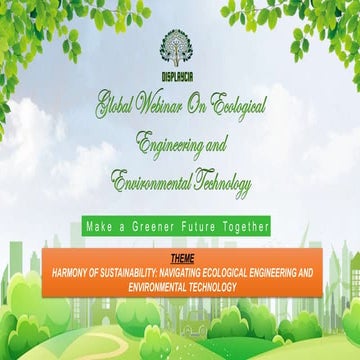 Global Webinar on Ecological Engineering and Environmental Technology.pptx