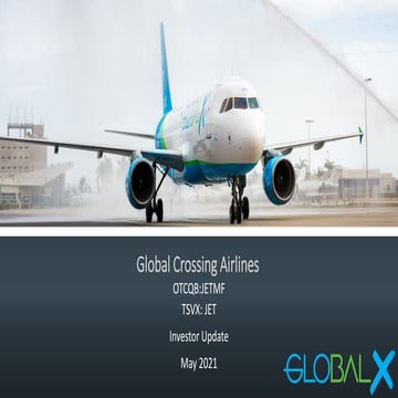 GlobalX - May 2021 Management update | PDF