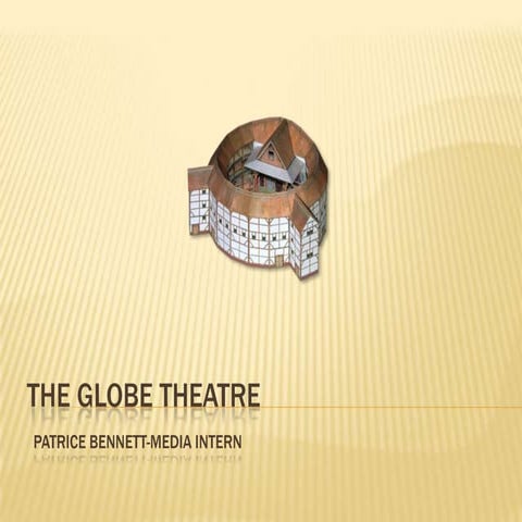 Globe theater ppt | PPTX