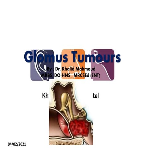 Glomus Tumours | PPTX